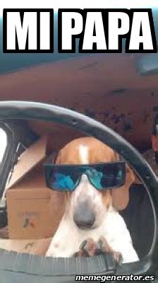 Meme Personalizado Mi Papa