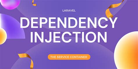 Dependency Injection In Laravel Using The Service Container By Nguzotech Oct 2024 Medium