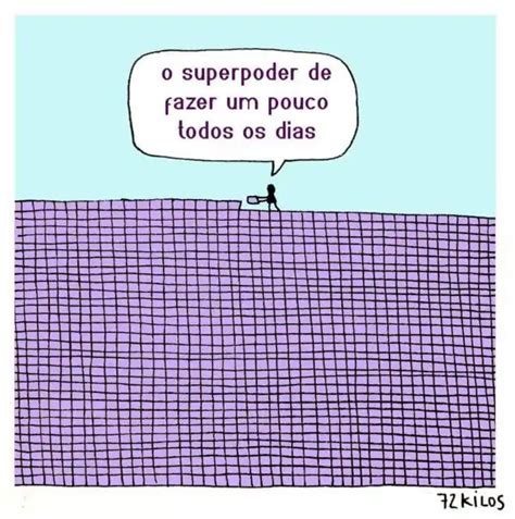 Tirando As Metas Do Papel Ou O Superpoder De Fazer Um Pouco Todos Os Dias