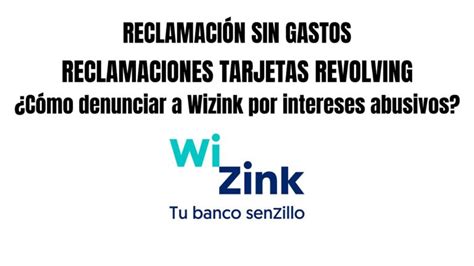 Wizink Como Resolver Reclamações Eficazmente Actualizado Octubre 2025