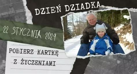 Dzień Dziadka 2024 gotowe życzenia i gotowe kartki Pobierz i wyślij