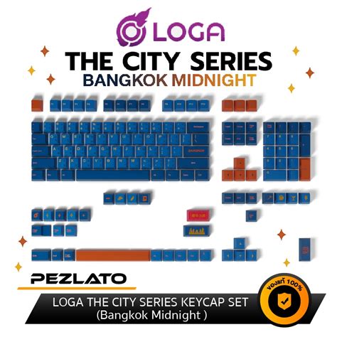 LOGA THE CITY SERIES KEYCAP SET Bangkok Midnight Shopee Thailand