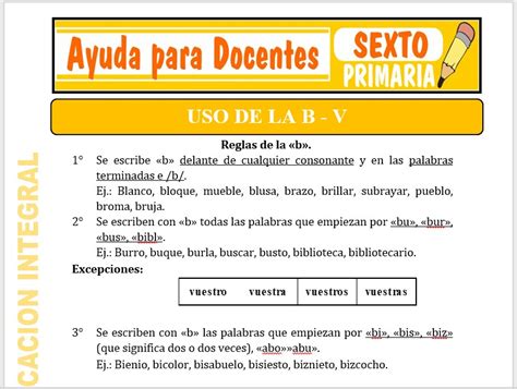 uso de la “b” y “v” para sexto de primaria ayuda para docentes
