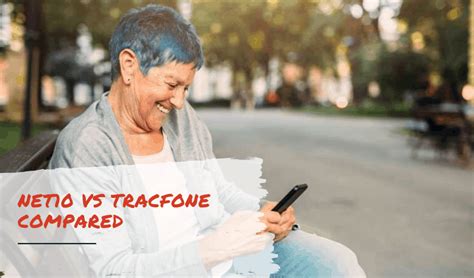 Net10 Vs Tracfone Which Pay As You Go Phone Is Best