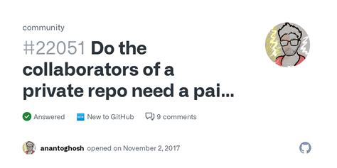 Do The Collaborators Of A Private Repo Need A Paid Github Plan Too