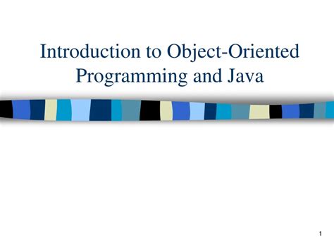 Ppt Introduction To Object Oriented Programming And Java Powerpoint