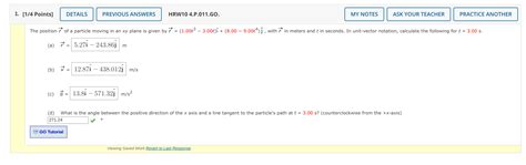 Solved The Position Of A Particle Moving In An Xy Plane Is Chegg