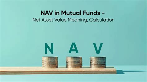 Nav In Mutual Funds Meaning And How To Calculate Net Asset Value