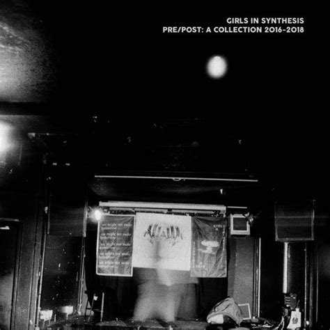 Girls In Synthesis Prepost A Collection 2016 2018 Vinyl Rocking