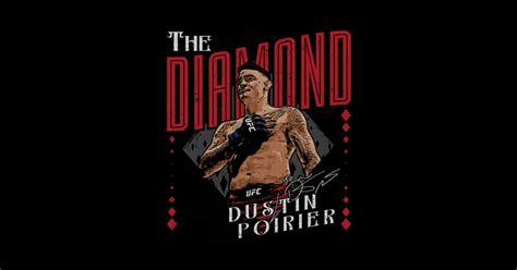 Dustin Poirier The Diamond Dustin Poirier Sticker Teepublic