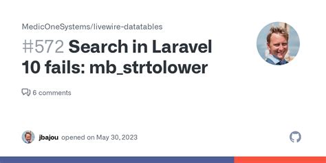 Search In Laravel 10 Fails Mbstrtolower · Issue 572 · Mediconesystemslivewire Datatables