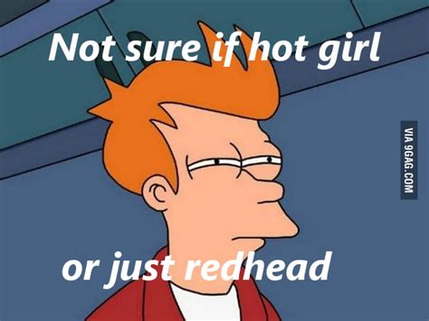 Redheads 9gag