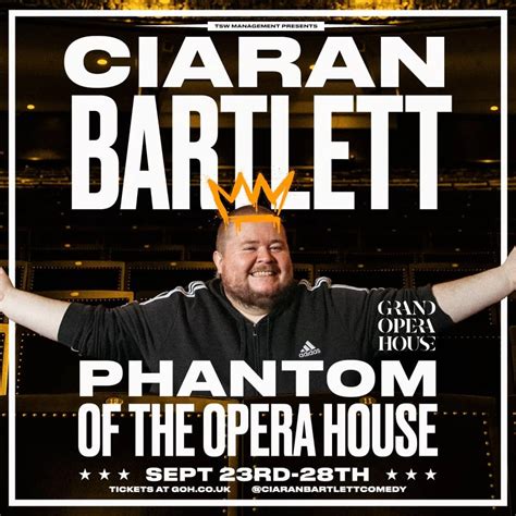 Comedy Review Ciaran Bartlett Phantom Of The Opera House Grand Opera House Belfast