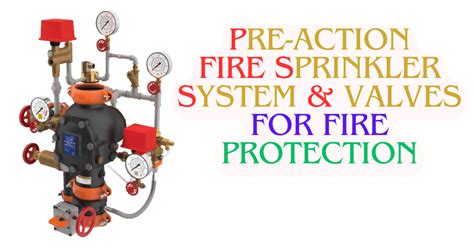 Pre Action Fire Sprinkler System Pipe Fitter Formula