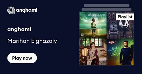 Anghami Playlist Play On Anghami