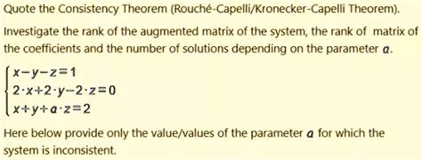 Quote The Consistency Theorem Rouche Capellikronecker Capelli Theorem Investigate The Rank Of