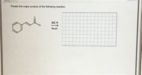 Solved Predict The Major Product Of The Following Reaction