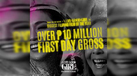 Kathryn And Dollys A Very Good Girl Draws Over P10m On First Day