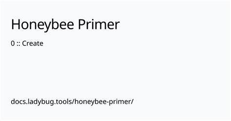 0 Create Honeybee Primer
