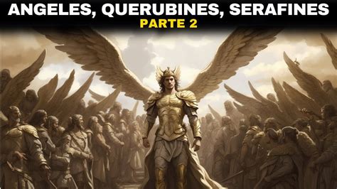 La HISTORIA completa de Los Ángeles Querubines Serafines Vigilantes