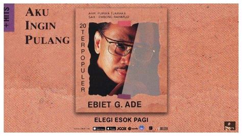 Chord Dan Lirik Lagu Elegi Esok Pagi Ebiet G Ade Kunci Gitar Mudah Izinkanlah Aku Kenang