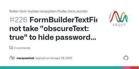 Formbuildertextfield Not Take Obscuretext True To Hide Password