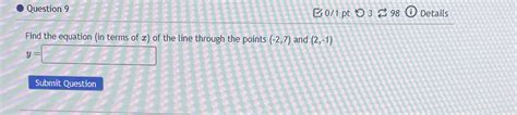 Solved Question 9find The Equation In Terms Of X ﻿of The