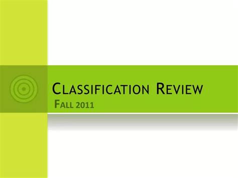 Ppt Classification Review Powerpoint Presentation Free Download Id