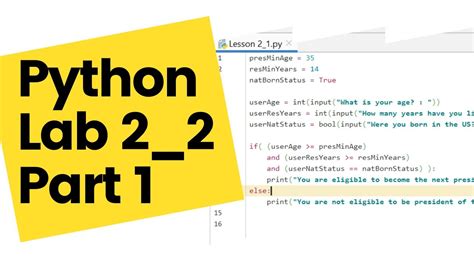 Python Lesson22 Lab Part 1 Can I Be President Youtube