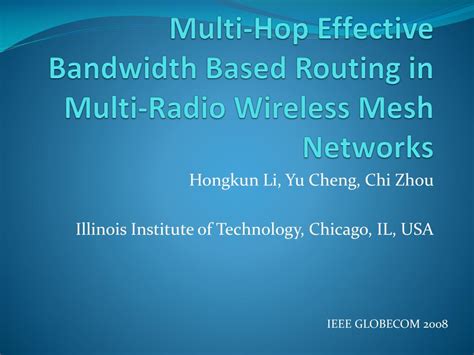 Ppt Multi Hop Effective Bandwidth Based Routing In Multi Radio