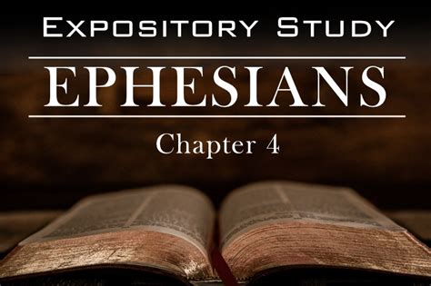 Ephesians Chapter 4 Expository Study King James Video Ministries
