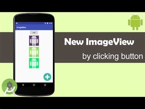 How To Add New Imageview By Clicking Button Android Studio Tutorial