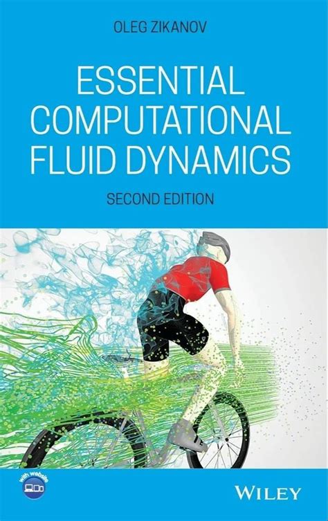 English Essential Computational Fluid Dynamics Hardcover Book Second Edition Oleg Zikanov