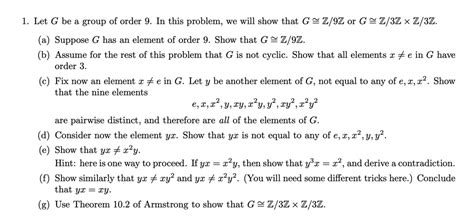 Solved Let G Be A Group Of Order In This Problem We Chegg Com