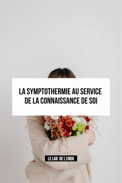 La Symptothermie Qu Est Ce Que C Est Artofit