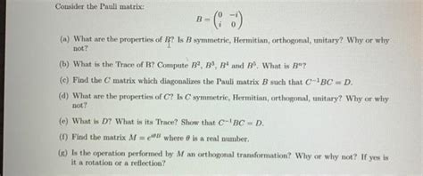 solved consider the pauli matrix 3 0 a what are the