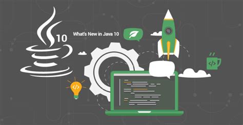 最通俗易懂的 Java 10 新特性讲解 航行学园