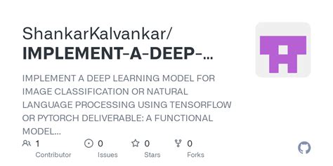 Github Shankarkalvankarimplement A Deep Learning Model For Image
