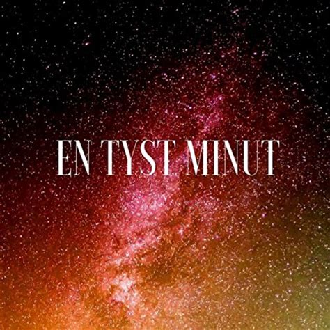 Play En Tyst Minut By Maija Homhom On Amazon Music