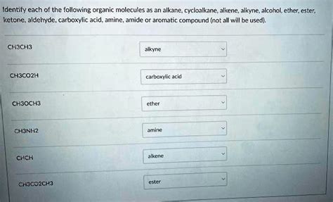 Solved Functional Groups Are These Correct Identify Each Of The Following Organic Molecules