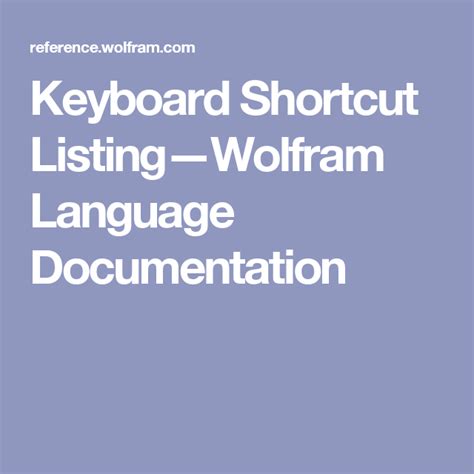 Keyboard Shortcut Listing—wolfram Language Documentation Solving Equations Wolfram Keyboard