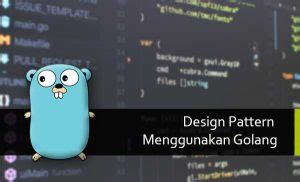 Design Pattern Menggunakan GoLang SkillPlus