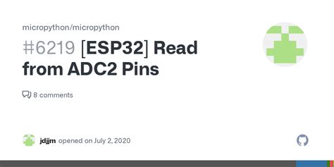 [esp32] Read From Adc2 Pins · Issue 6219 · Micropython Micropython