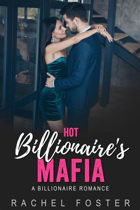 Hot Billionaires Mafia Ebook Por Rachel Foster Epub Rakuten Kobo