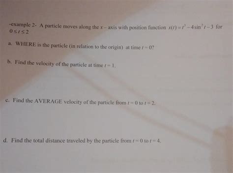 Example A Particle Moves Along The X Axis With Chegg