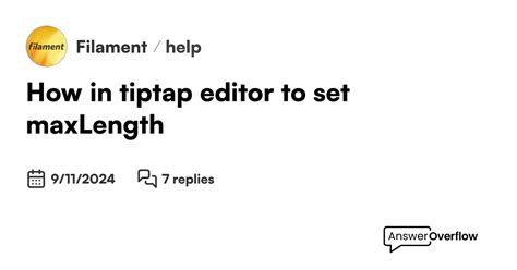 How In Tiptap Editor To Set Maxlength Filament