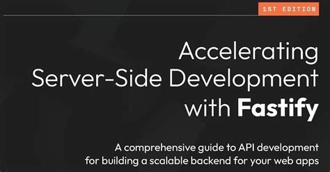 Fastify Book Accelerating Server Side Development With Fastify Manuel