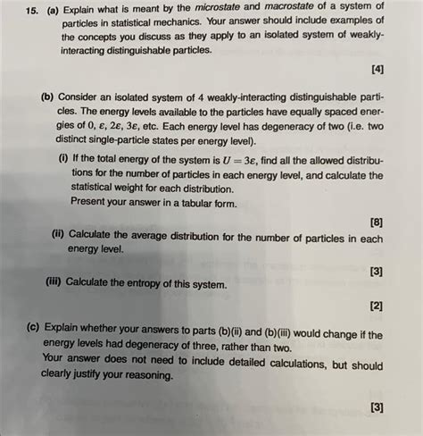 Solved 15 A Explain What Is Meant By The Microstate And
