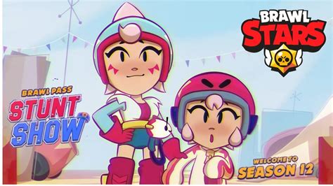 Welcome To Season 12 Stunt Showbrawl Stars Believer Youtube