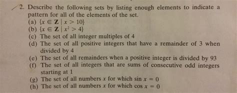 Solved Describe The Following Sets By Listing Enough Chegg